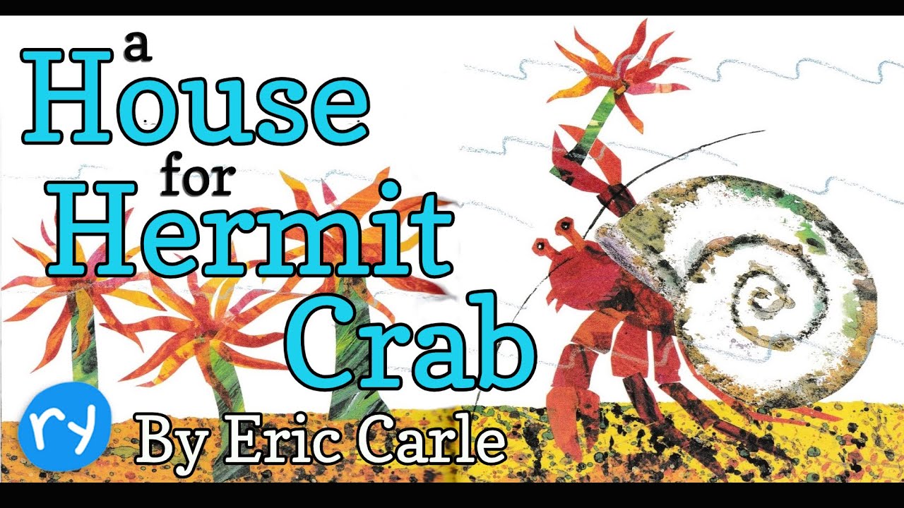 Hermit Crab By Eric Carle